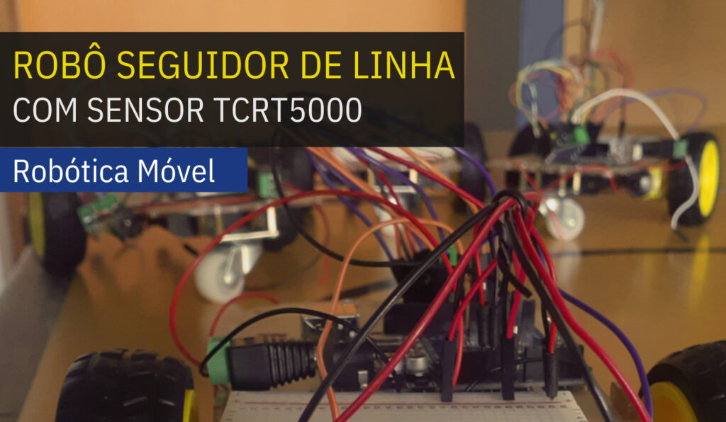 Robô Seguidor de Linha com Sensor TCRT5000: - Portal Vida de Silício