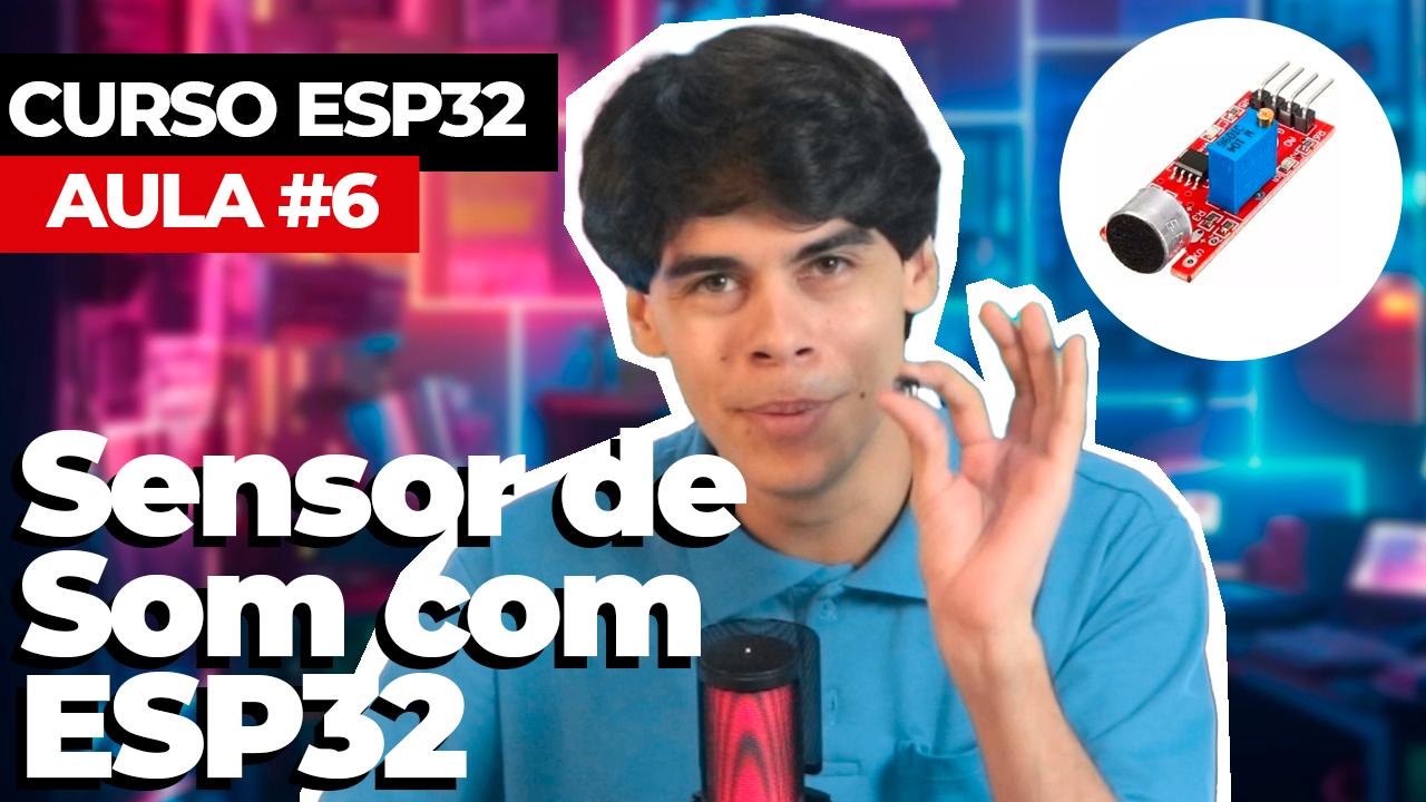 Sensor De Som Módulo Ky 037 Com Esp32 Curso Esp32 Portal Vida De